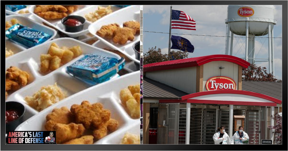 School Systems in 16 States Discontinue Tyson Food Products: “They’re ...