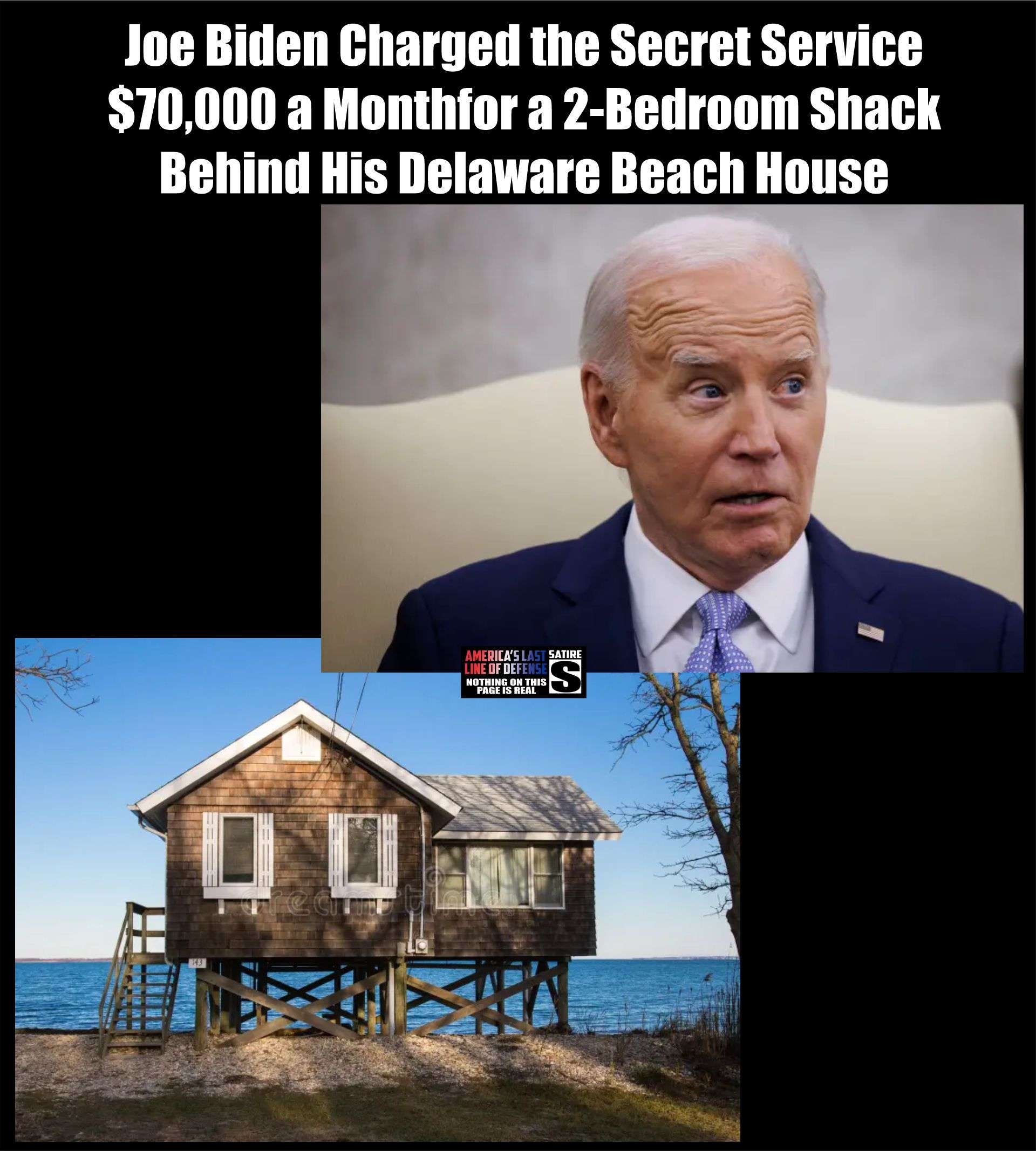 Joe Biden Charged the Secret Service $70,000 Monthly for ‘Shack’ Rental ...